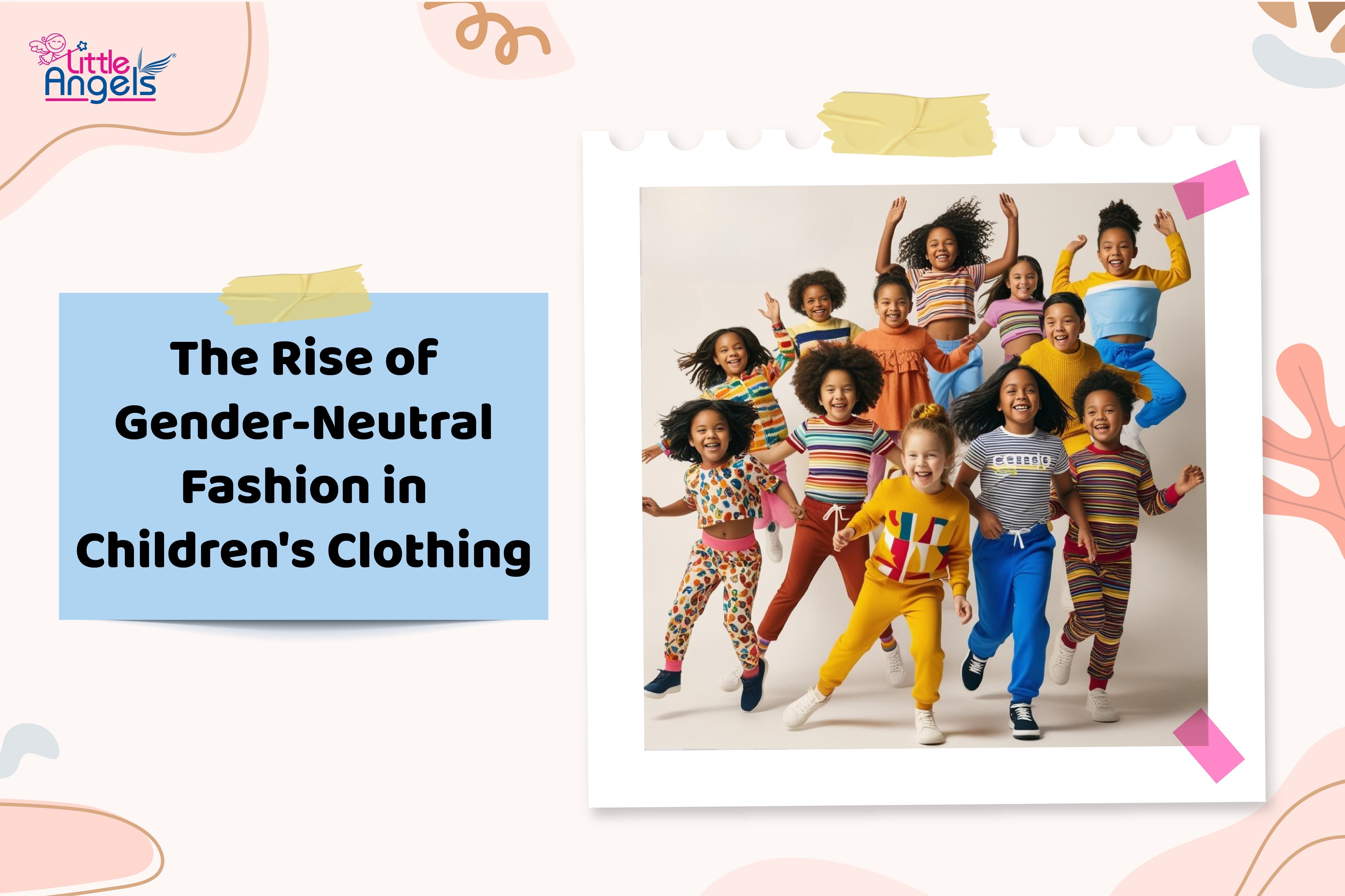 The Rise of Gender-Neutral Fashion in Children's Clothing – Little Angels